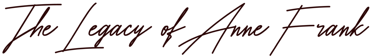 The Legacy of Anne Frank